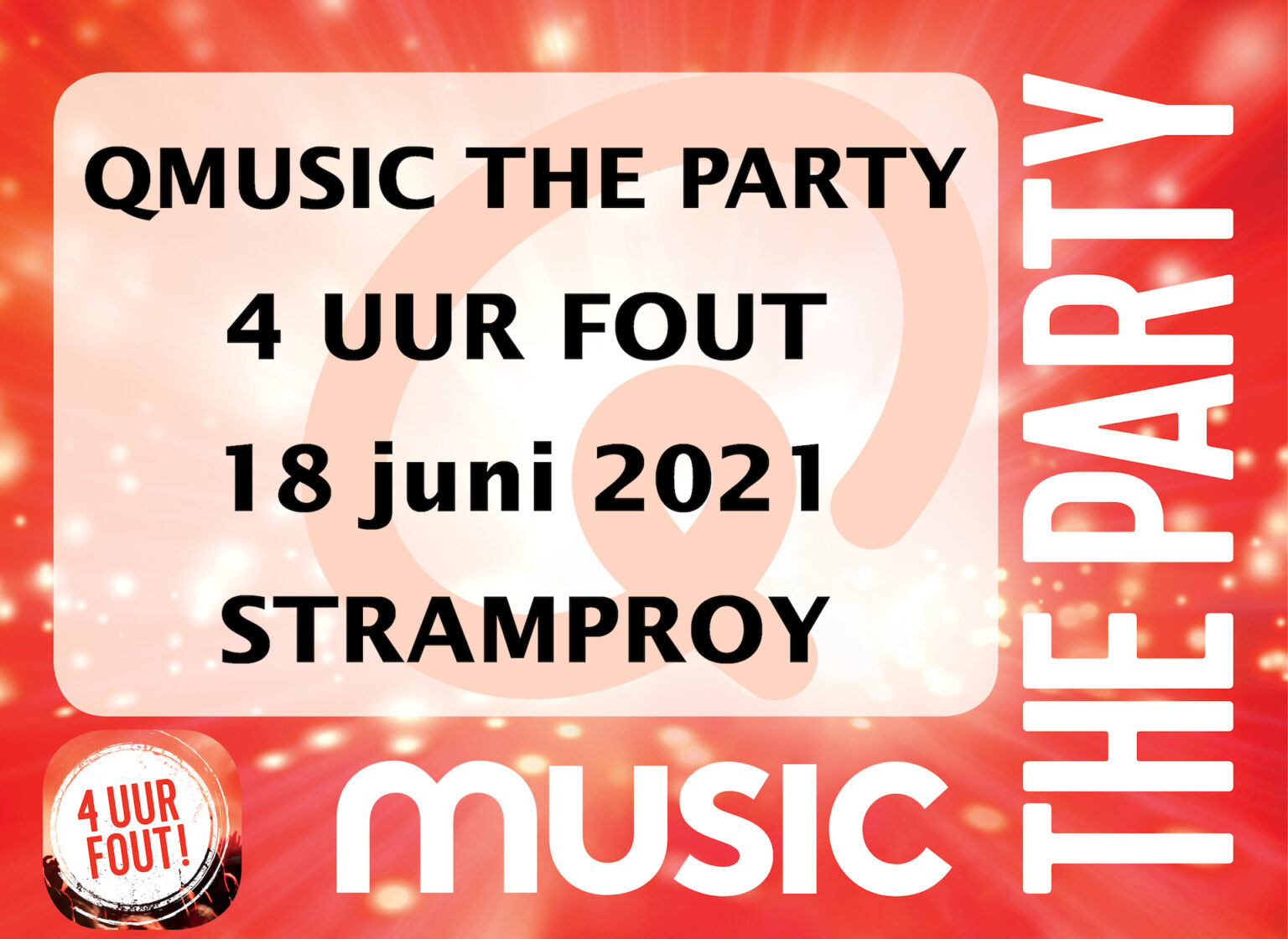 'Qmusic The Party– 4 uur fout' verzet naar 2021 - Nederweert24